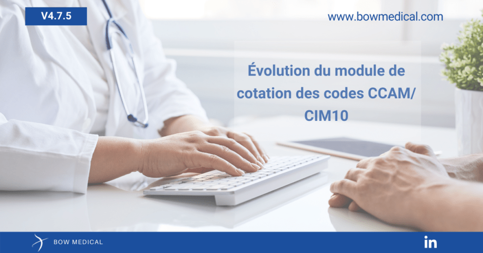 Évolution du module de cotation des codes CCAM/ CIM10 - BOW Medical